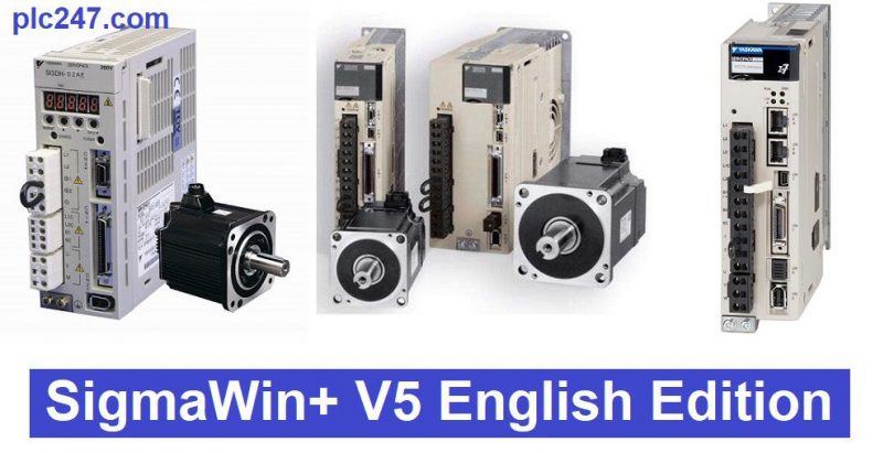 [Download] SigmaWin+ 5.75 Yaskawa Servo Software - plc247.com