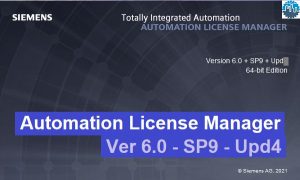 [Download] Automation License Manager V6.0 + SP9 + Upd4 - Fix Siemens ...