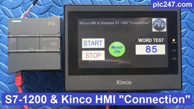 Kinco HMI & Siemens S7-1200 "Connection" Tutorial - plc247.com