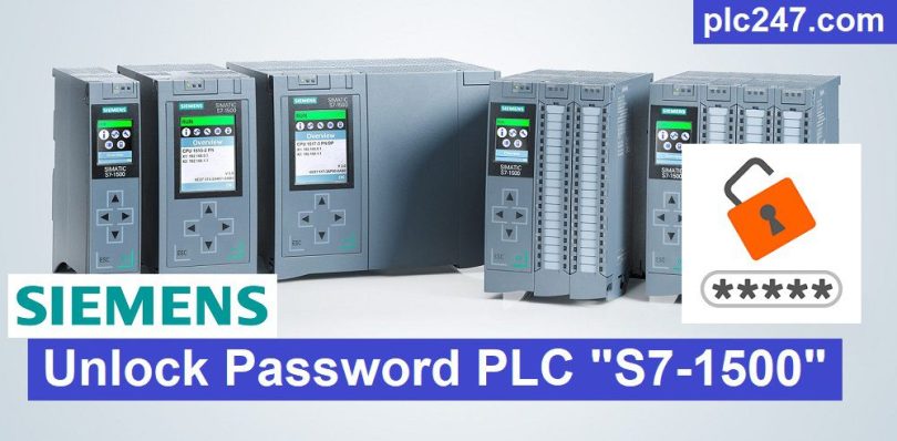 [Unlock Password] PLC Siemens S7-1500 (Working 100% + Safety) - plc247.com