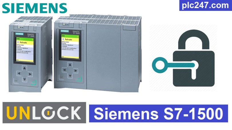 [Unlock Password] PLC Siemens S7-1500 (Working 100% + Safety) - plc247.com